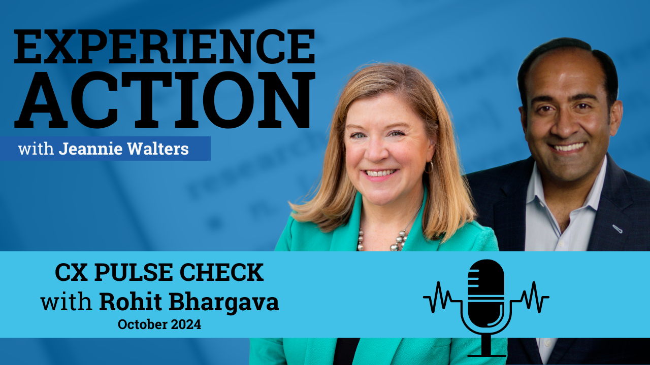 [Experience Action Podcast] CX Pulse Check - October 2024 - Experience Investigators